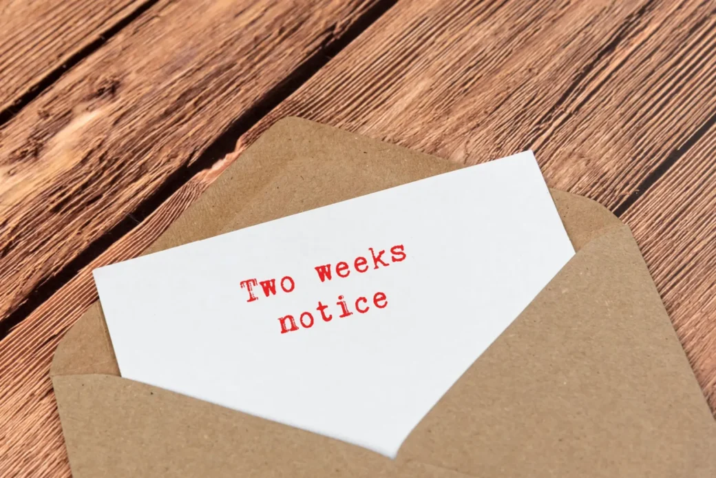 The Essential Guide To Giving Two Weeks' Notice in 2025